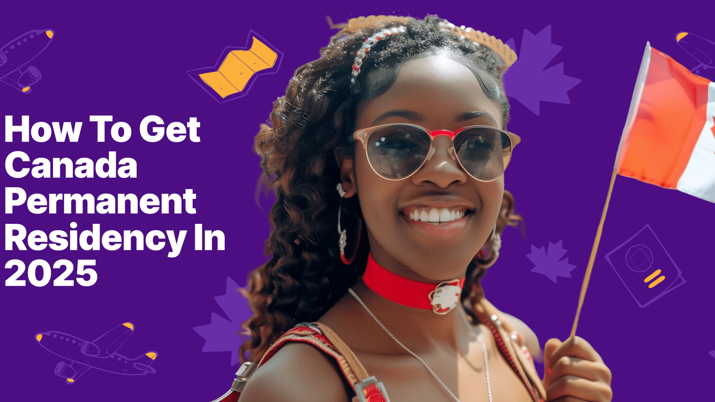 How To Get Canada Permanent Residency In 2025 – CadRemit Blog
